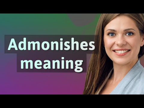 Admonishes | meaning of Admonishes