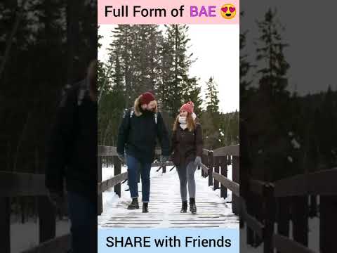 "BAE" ๐ เคเคพ full form | Full form of Bae ๐ #shorts #fullforms #fullformofbae