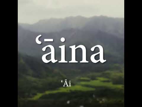 Hawaiian Word of the Week: ʻĀina