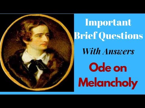Ode on Melancholy By John Keats| Important Brief Questions With Answers