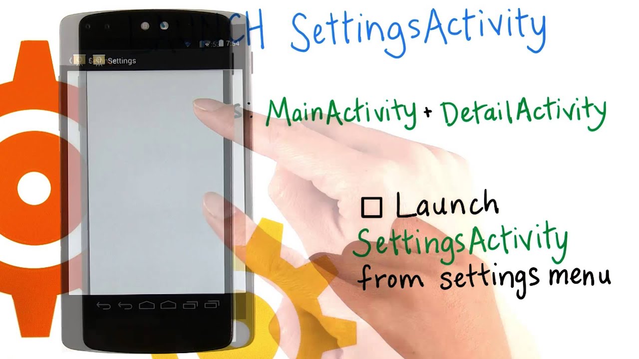 Launch SettingsActivity - Developing Android Apps