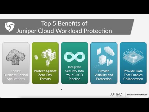 TechBullets: Top 5 Benefits of Juniper Cloud Workload Protection