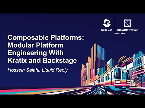 Composable Platforms: Modular Platform Engineering With Kratix and Backstage - Hossein Salahi
