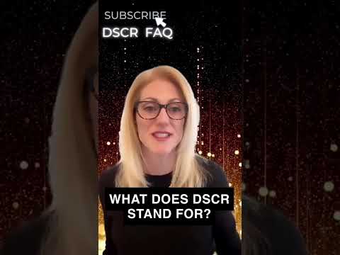 What does DSCR stand for?