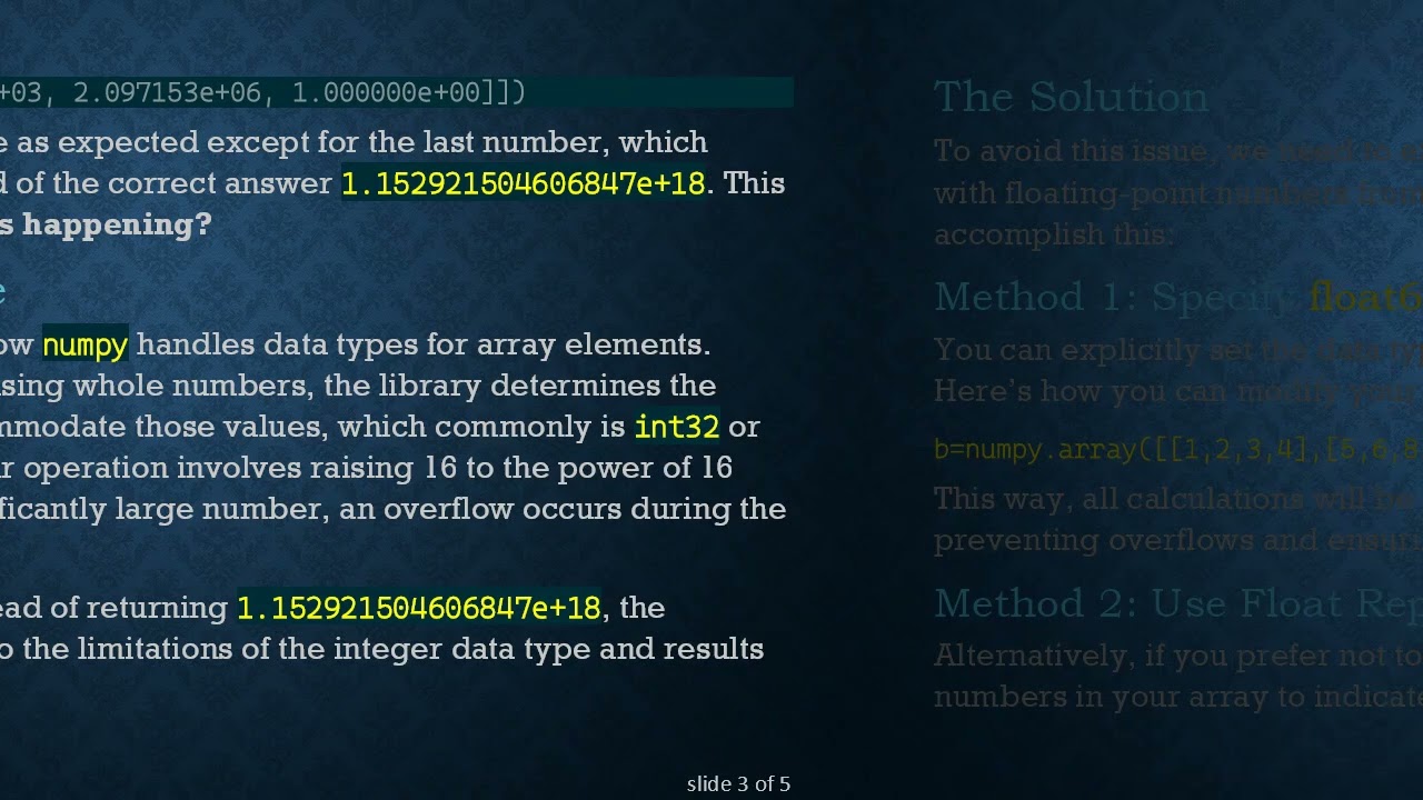 Understanding numpy Array Behavior: Fixing Overflow Issues in Python