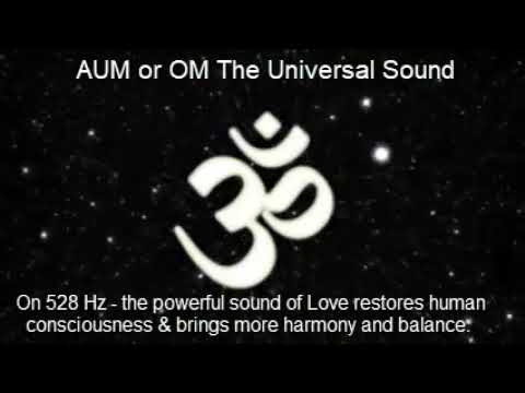 The 528Hz Sound of OM AUM Amen Sanskrit Symbol