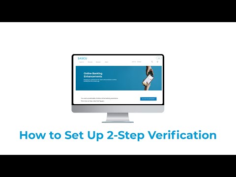 How to Set Up 2-Step Verification: Online Banking