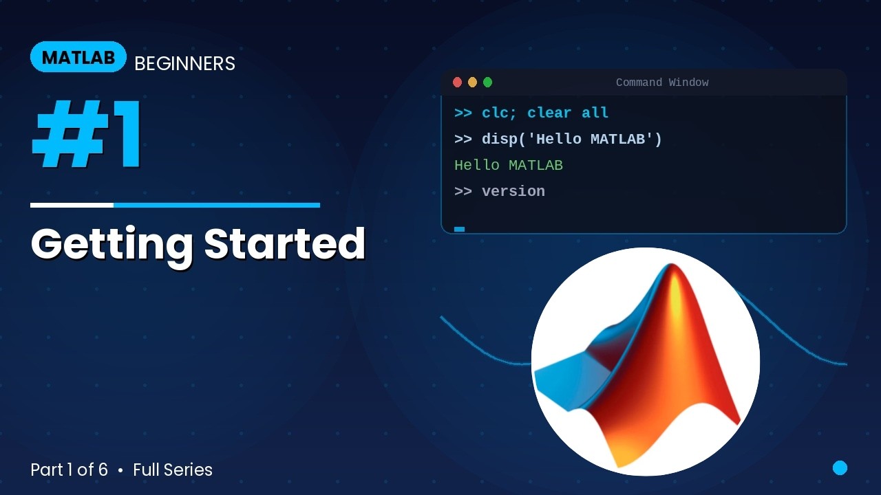 MATLAB for Beginners #1: Getting Started