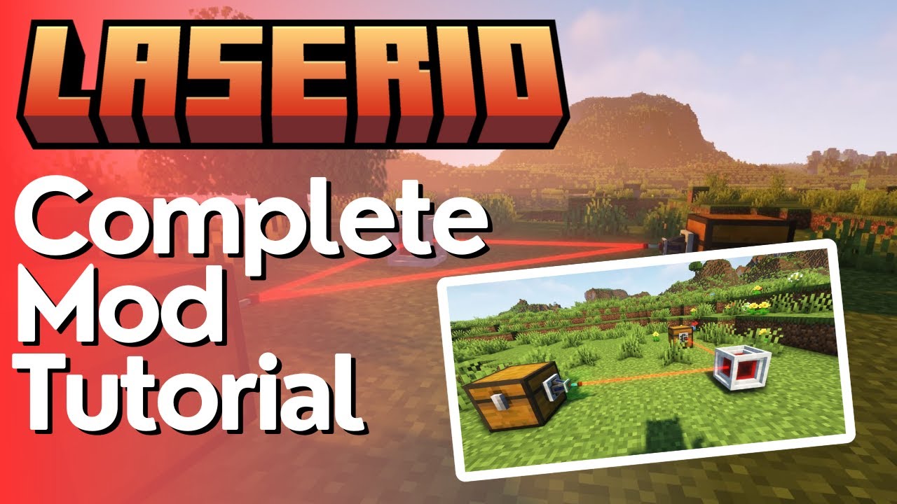 LaserIO Complete Mod Tutorial