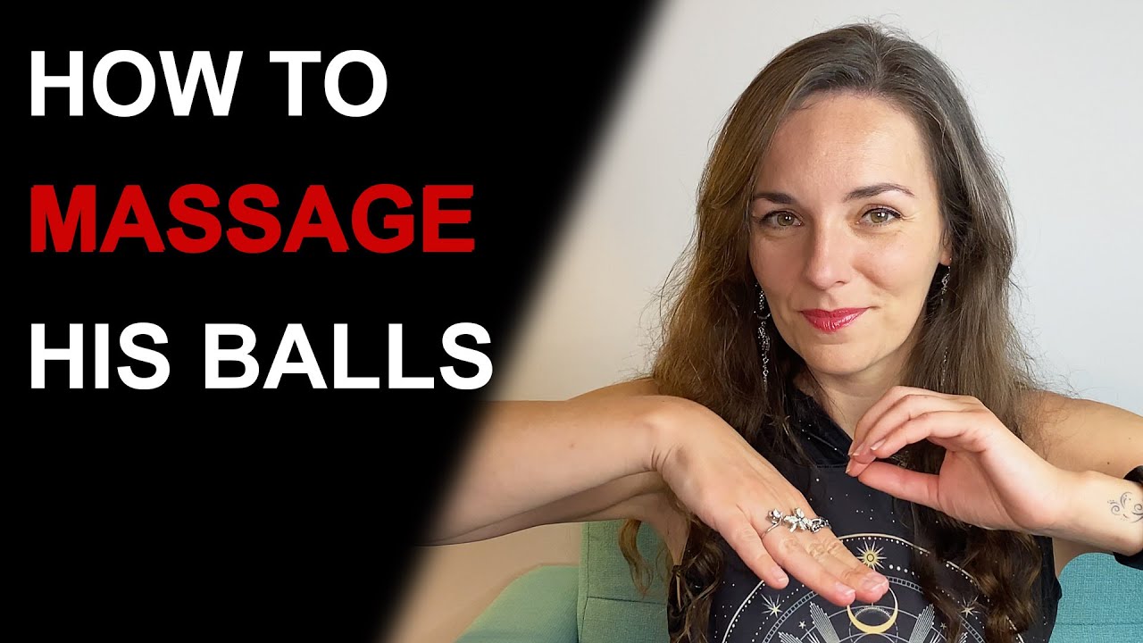HOW TO MASSAGE HIS SCROTUM | Testicle strokes