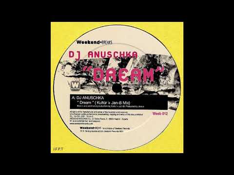 Anuschka – Dream (Kultür + Jan-B Mix)