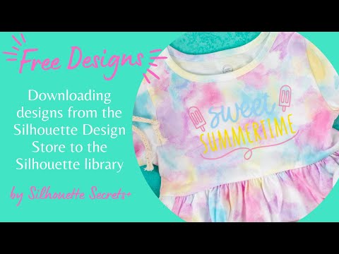 Downloading Silhouette Designs from the Silhouette Design Store