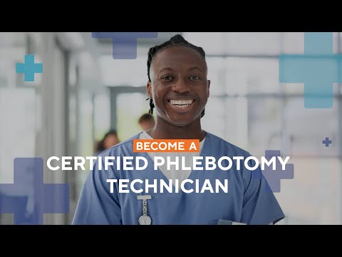 Certified Phlebotomy Technician