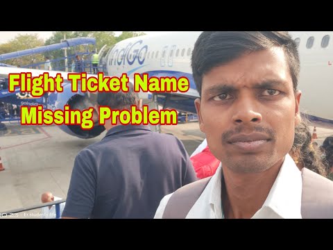 Flight Ticket Name Missing Problem ✅ Air India, Indigo,Akasa,Vistara,Spicejet...Tickets Name Change