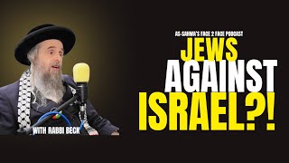 Rabbi Beck Discusses Zionism and Judaism on the Ibn "As-Sahwa" Podcast ...
