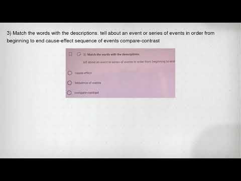 3) Match the words with the descriptions. tell about an event or series of events in order from begi