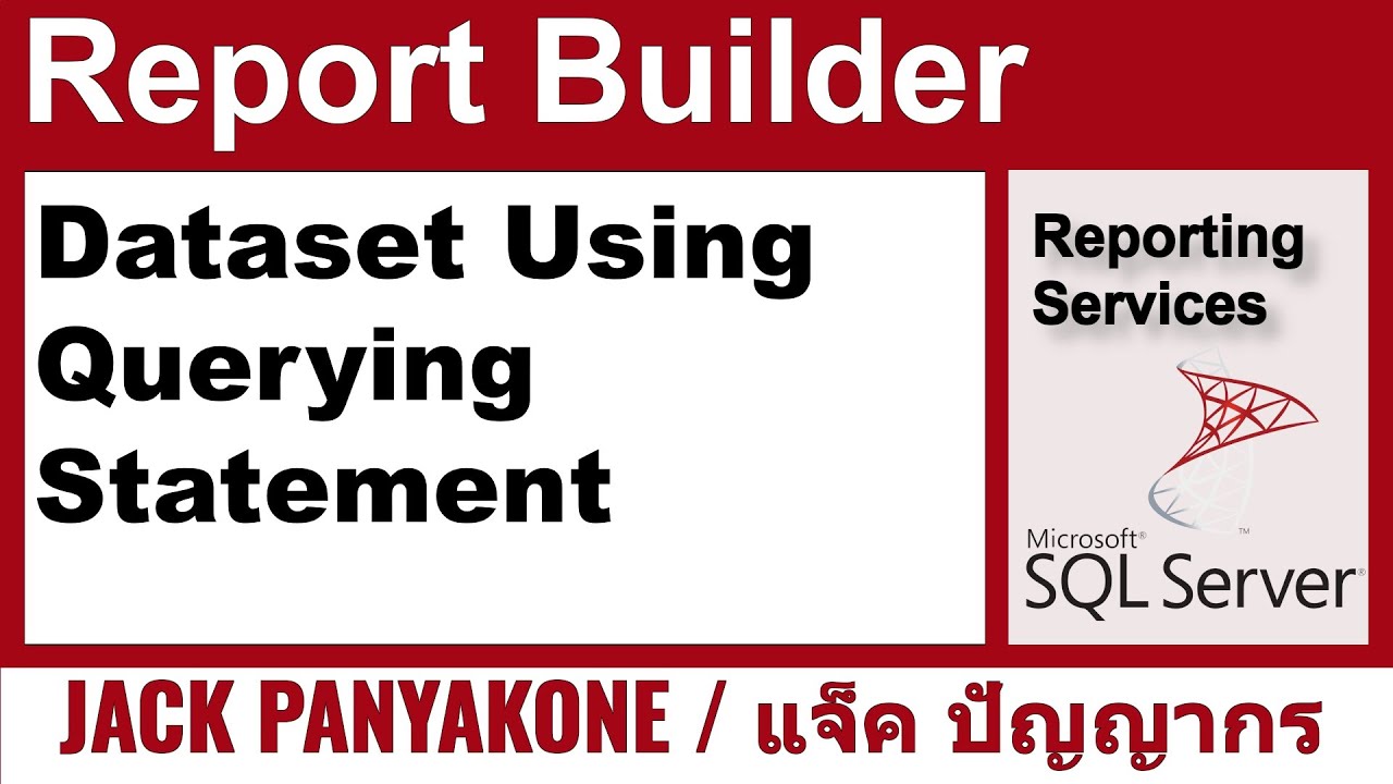 SSRS Report Builder: Report using Query Statement