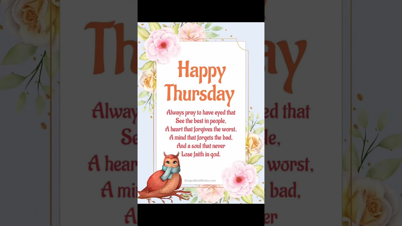 Happy Thursday Blessings | Good Morning Thursday Quotes Images Messages Pictures #happythursday