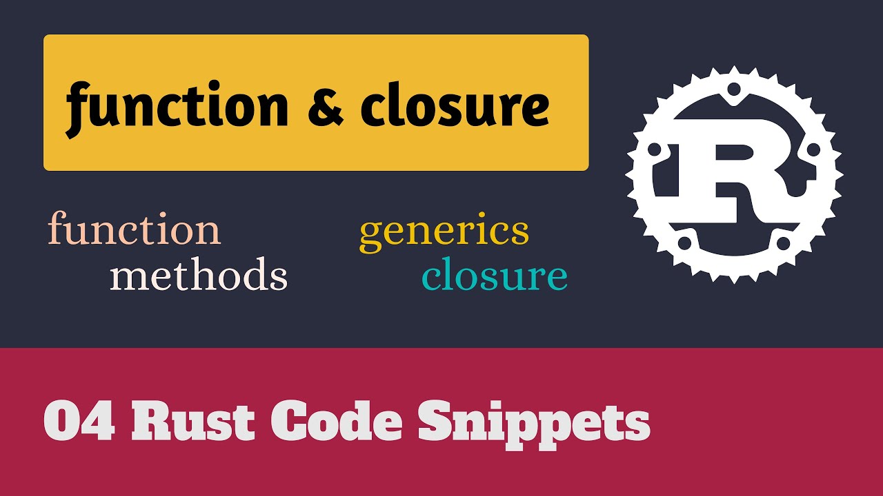Rust Programming function, closure & generics