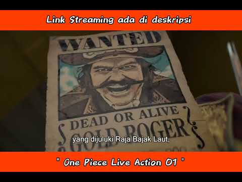 Streaming film bioskop Cinema 21 " One Piece Live Action 01 "