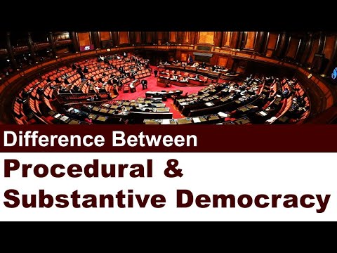 Difference between Procedural Democracy and Substantive Democracy Explained in Hindi - UPSC, UGC NET