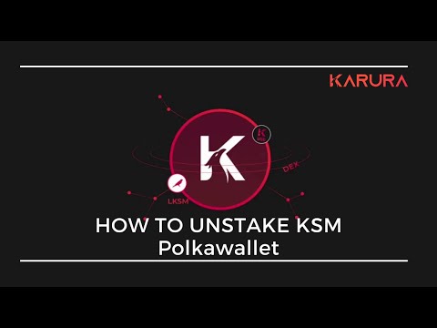 How to Unstake KSM on Polkawallet | Explained by Acala