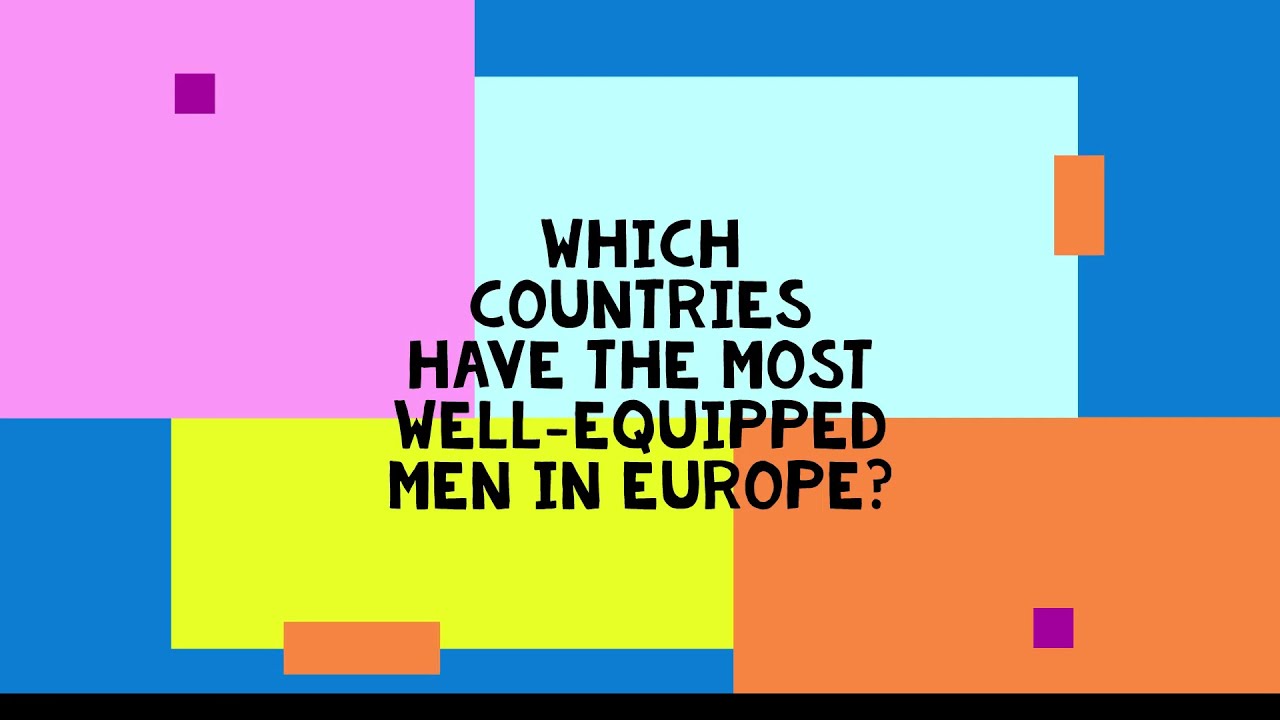 [Google Search] Average Penis Length by Country - Europe (Short Version)