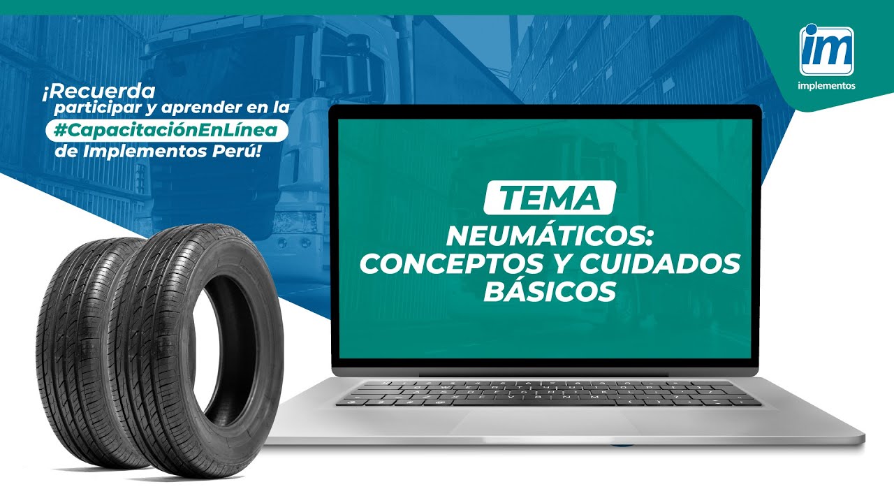 Capacitación Neumáticos: Conceptos y Cuidados Básicos