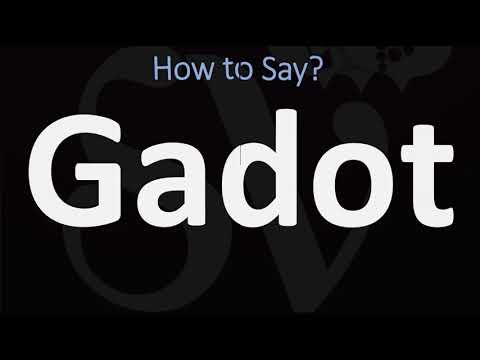 How to Pronounce Gadot? (CORRECTLY) | What Does Gadot Mean!?