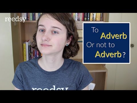 Should You Use Adverbs in Your Writing?
