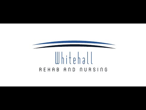 Whitehall Rehab and Nursing - Virtual Tour
