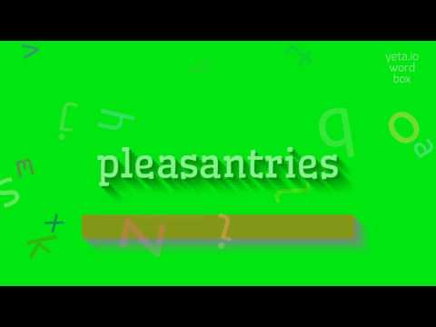How to say "pleasantries"! (High Quality Voices)