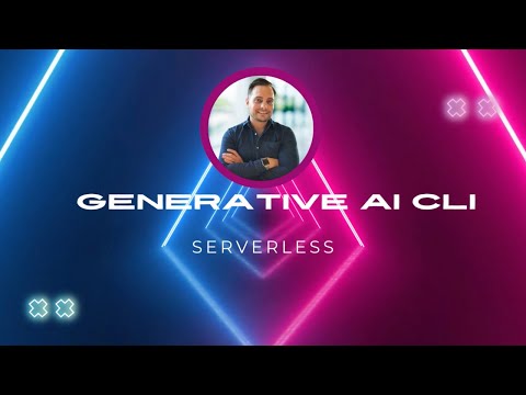 Generative AI Serverless CLI
