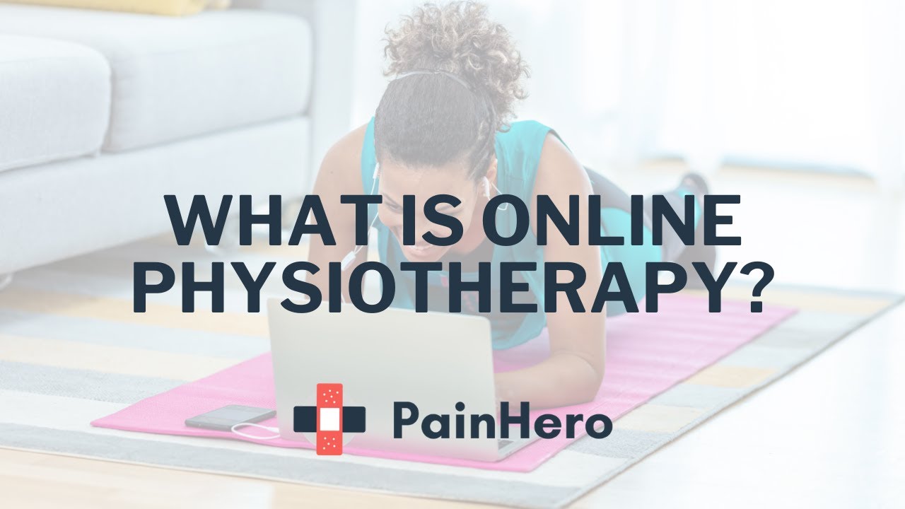 What is Online Physiotherapy? Ask Tom