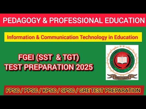 Use of ICT in Education | Pedagogy and Professional Education | Lecture 19