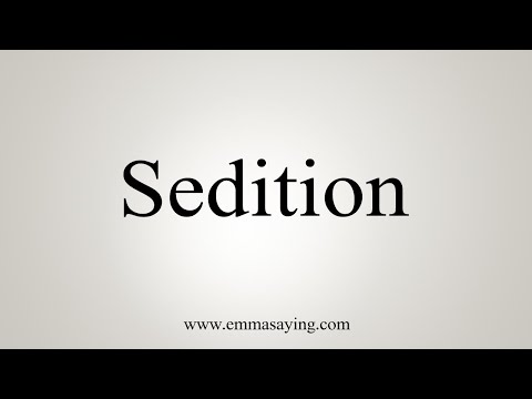 How To Say Sedition