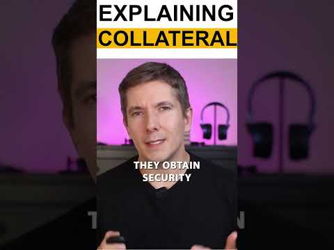 What is a COLLATERAL?