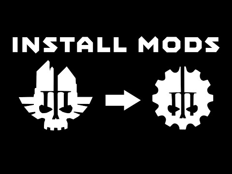 HOW TO INSTALL MODS IN DARKTIDE - DARKTIDE GUIDES
