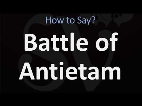 How to Pronounce Battle of Antietam?