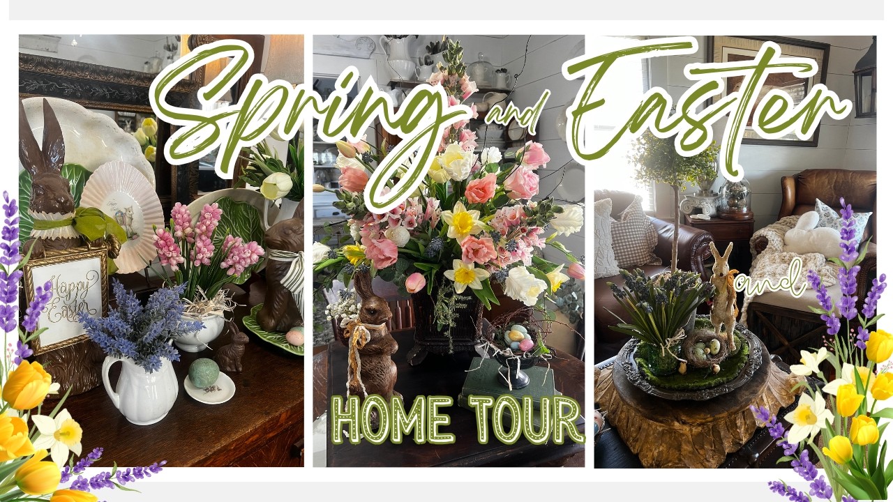 Spring and Easter Home Tour 2026 Vintage and Thrifted  Home Decor
