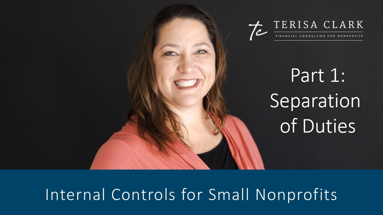 Internal Controls for Small Nonprofits: Separation fo Duties