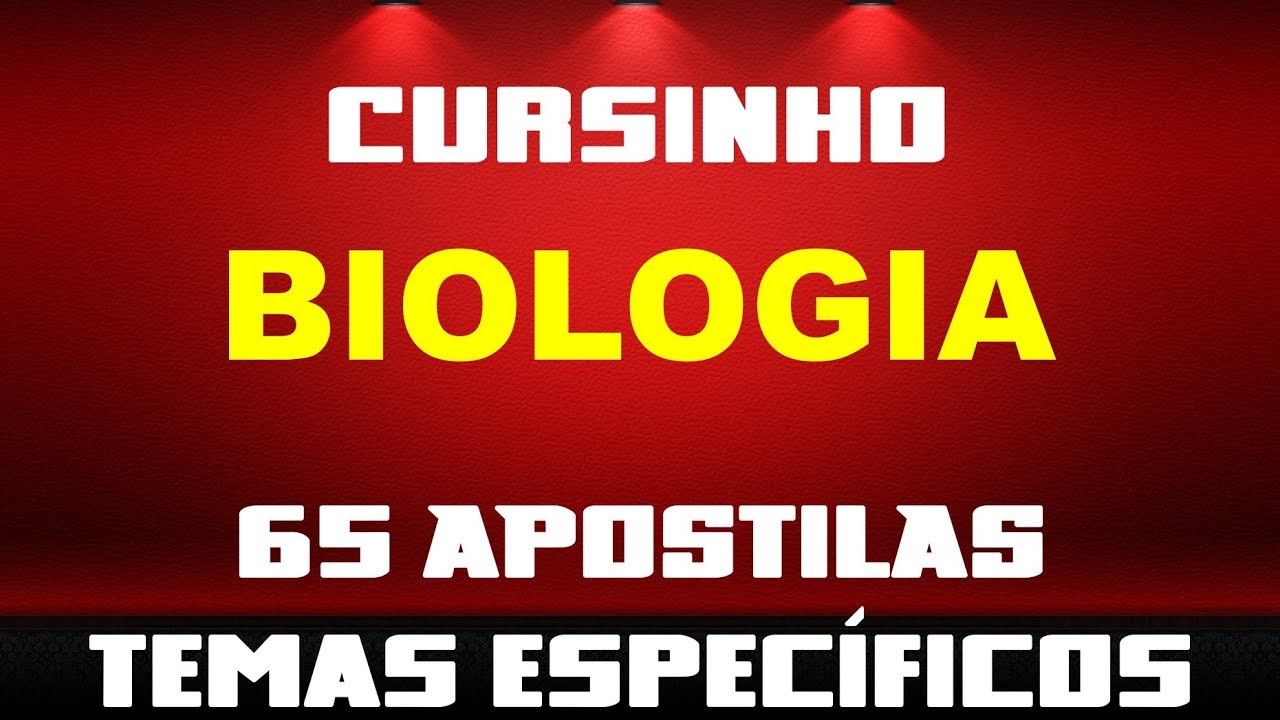 Cursinho pré vestibular e enem online: biologia - 65 apostilas especificas completas em pdf