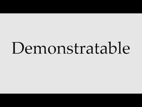How to Pronounce Demonstratable