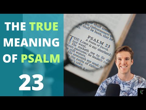 The True Meaning of Psalm 23