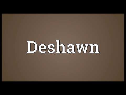 Deshawn Meaning