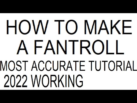 HOW TO MAKE A FANTROLL (TUTORIAL)