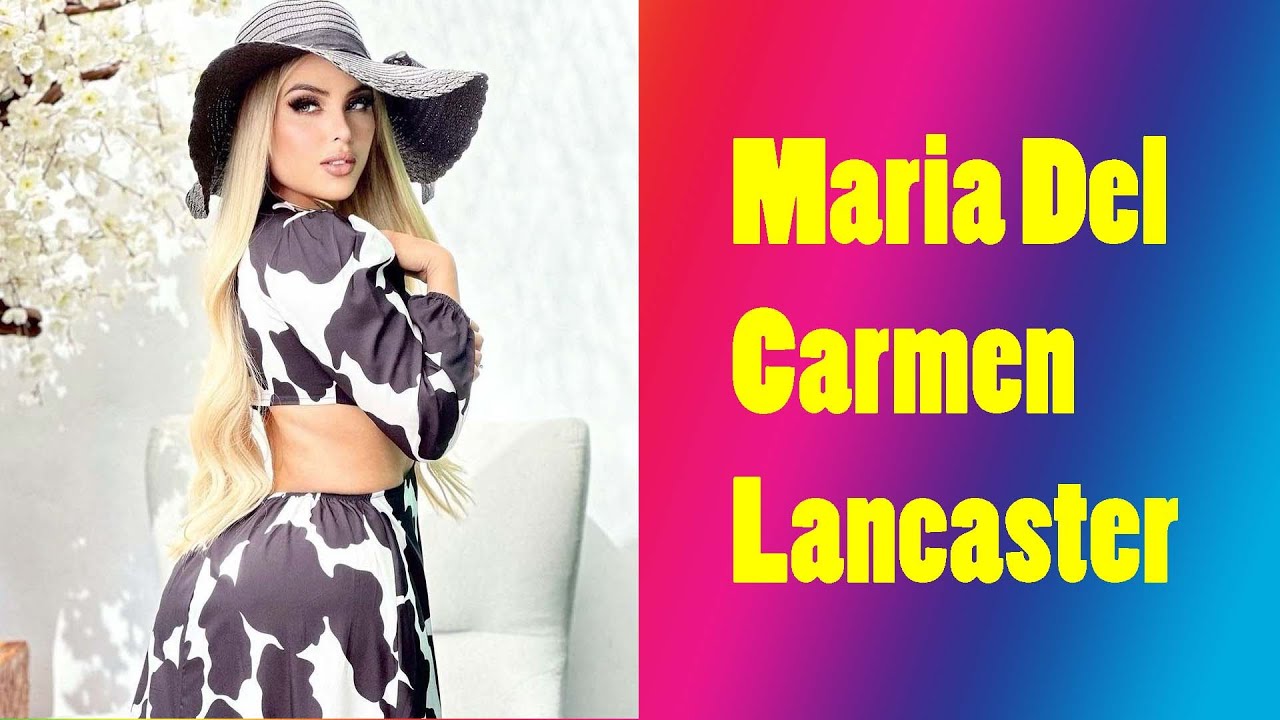 Mexican Instagram model Maria del Carmen Lancaster| Wiki| Home| Life style| Boy Friend| Biography