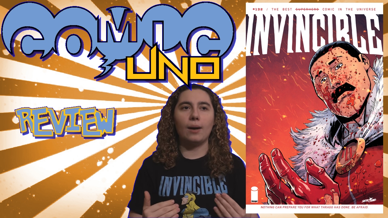 Comic Uno Invincible #132 (review)
