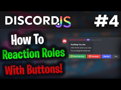 How To Make Reaction Roles With Buttons Simple | DiscordJS Part #5