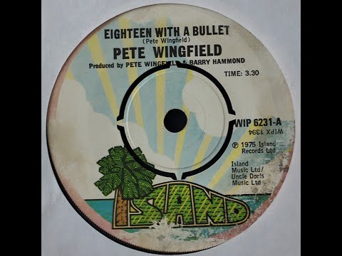 `Pete Wingfield. Eighteen With A Bullet. 1975 . Al's Record Room